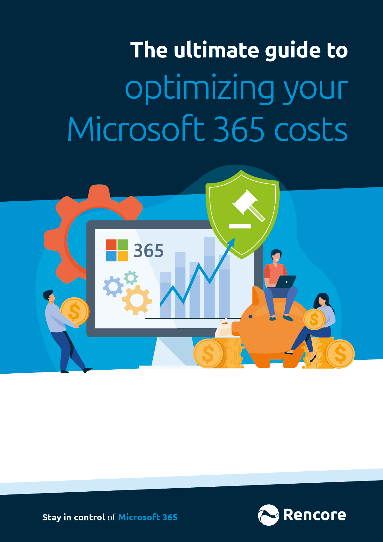 Free Microsoft 365 costs whitepaper: the ultimate guide - Rencore